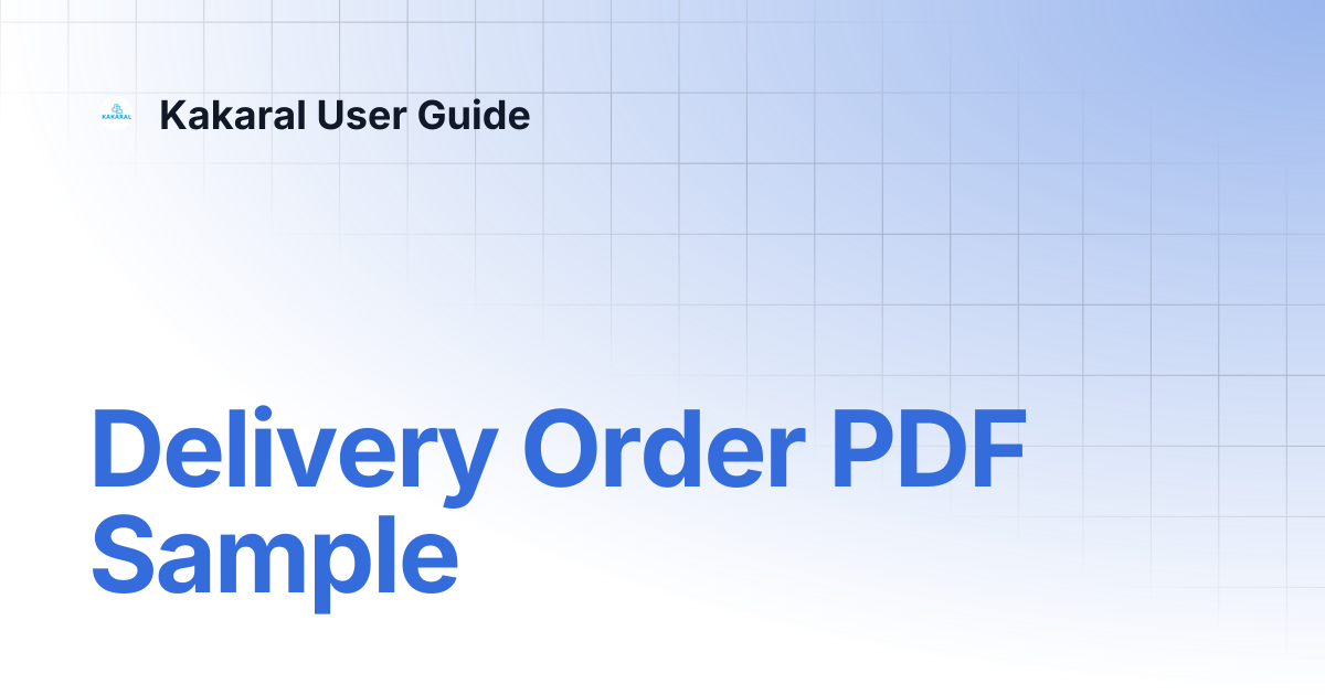 Delivery Order PDF Sample | Kakaral User Guide
